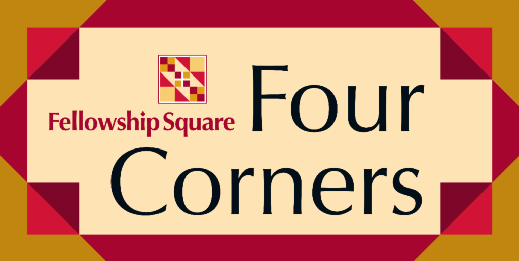 Subscribe to Four Corners Newsletter – Fellowship Square